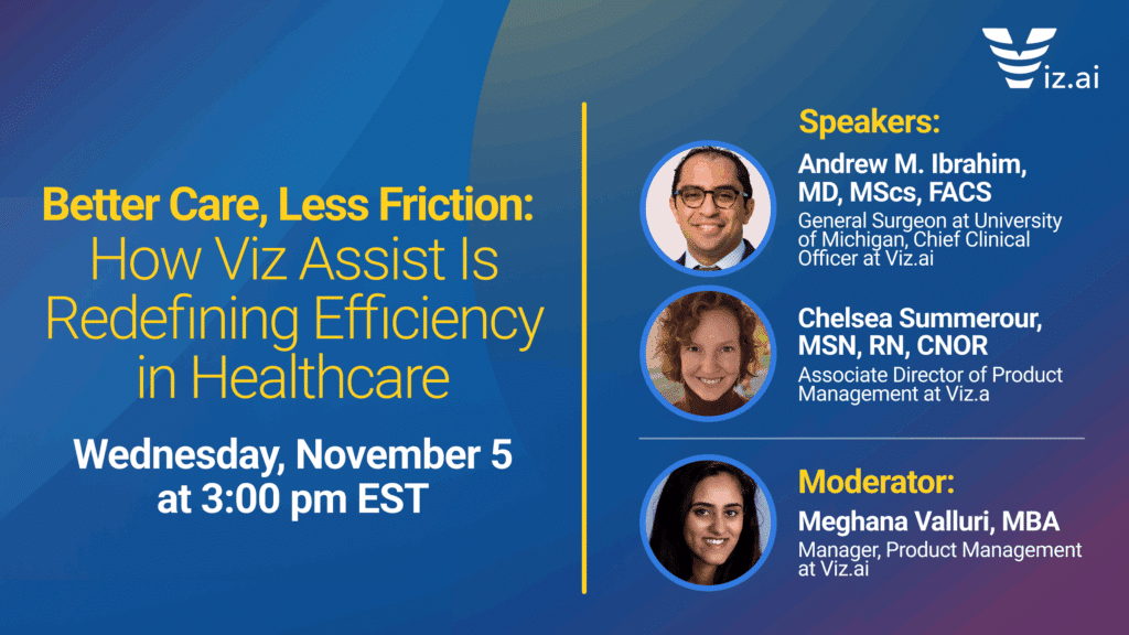 Better Care, Less Friction: How Viz Assist Is Redefining Efficiency in ...